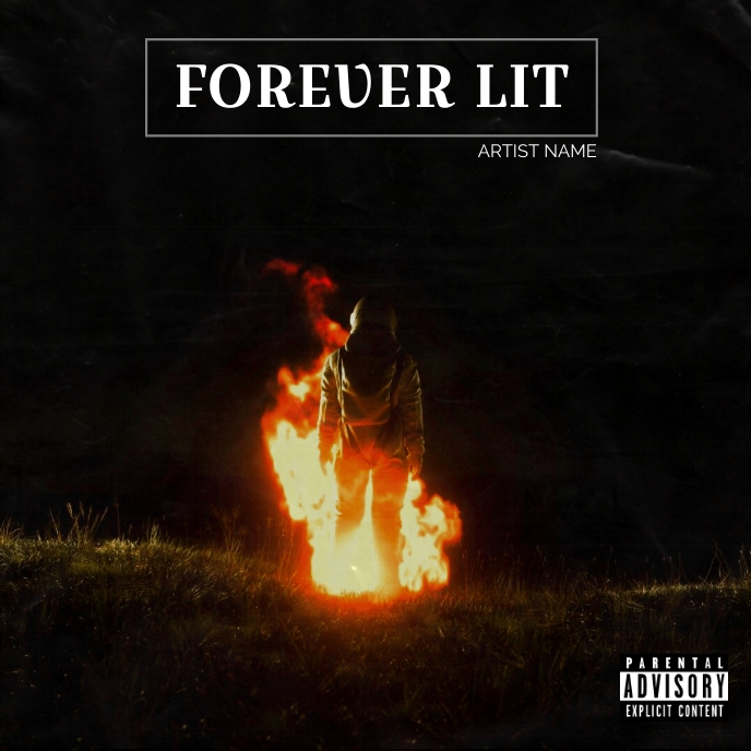 Lit Forever | Fire Album Cover Template | PosterMyWall